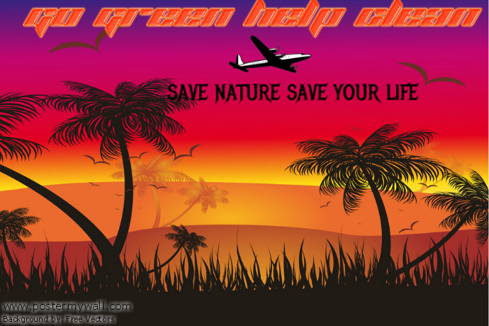 SAVE NATURE | PosterMyWall