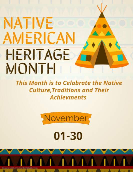 Copy of Native American Heritage Month Flyer | PosterMyWall