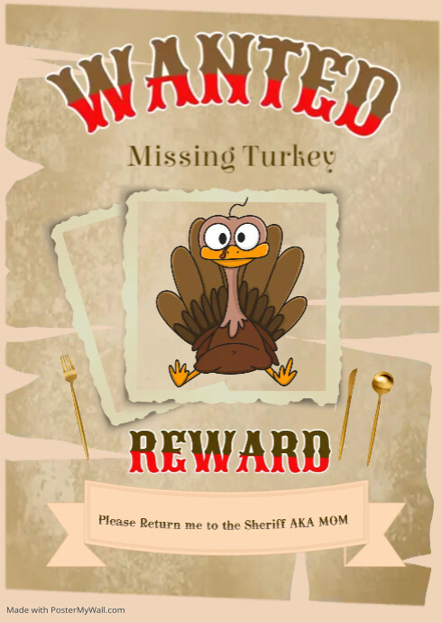 Thanksgiving WANTED Turkey Dinner Invitation | PosterMyWall