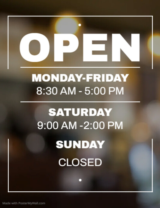 OPEN HOURS SIGN FLYER | PosterMyWall