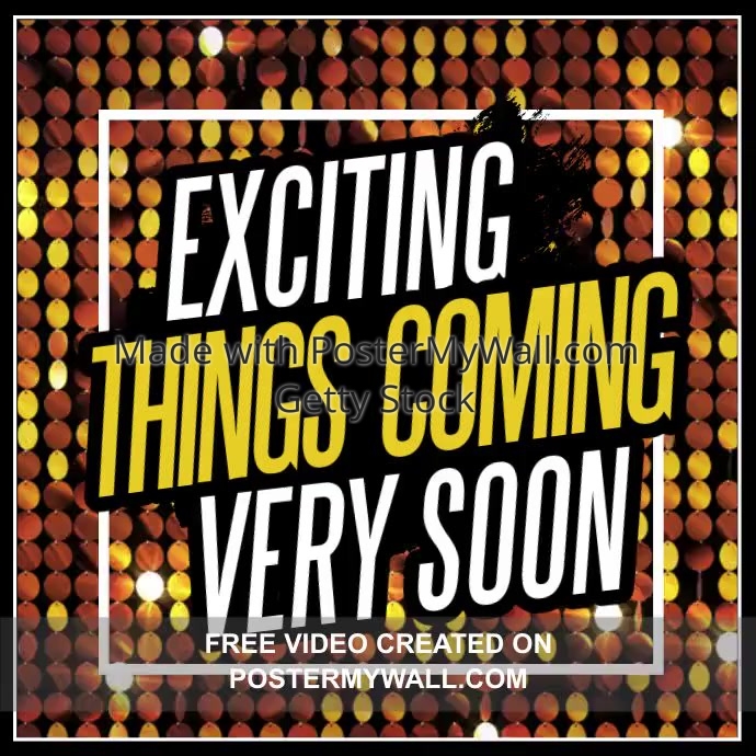 Coming soon, opening soon video | PosterMyWall