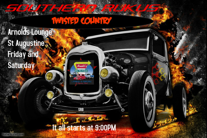 Copy of Southern Rukus at Arnolds this weekend! | PosterMyWall