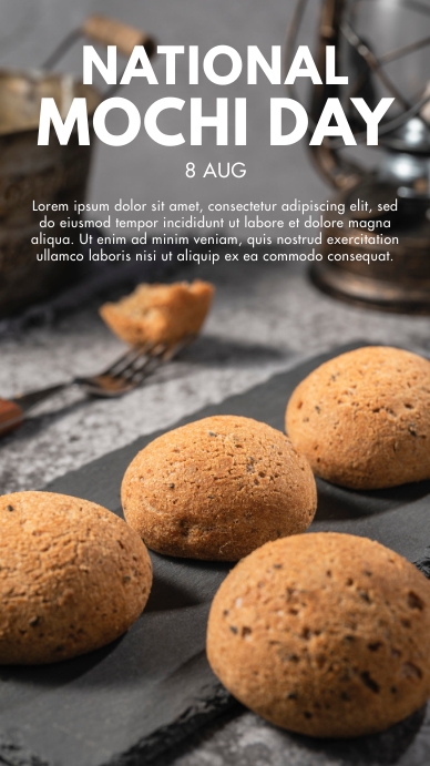 8 Aug - National Mochi Day Template | PosterMyWall