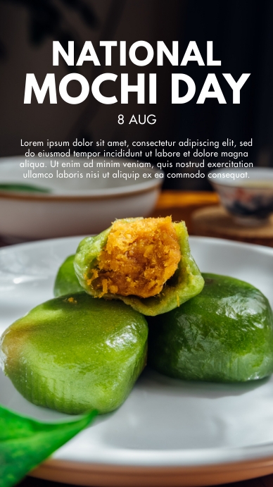 Copy of 8 Aug - National Mochi Day | PosterMyWall