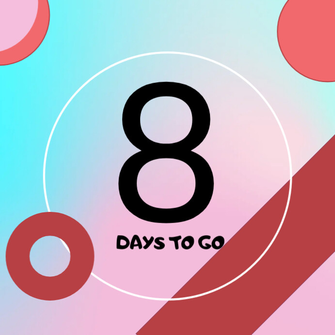 Copy of 8 Days event countdown design | PosterMyWall