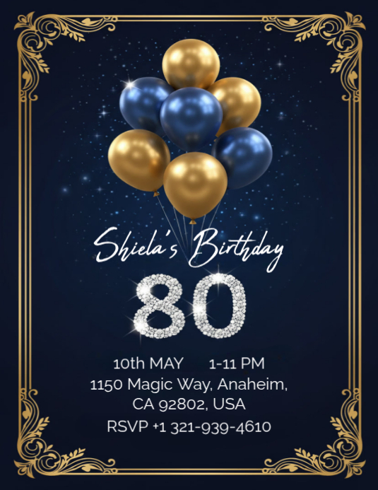 Copy of 80th birthday invitation golden balloons and borders | PosterMyWall