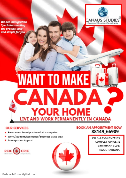 Immigration Ad Templates Make Canada Your Hom | PosterMyWall