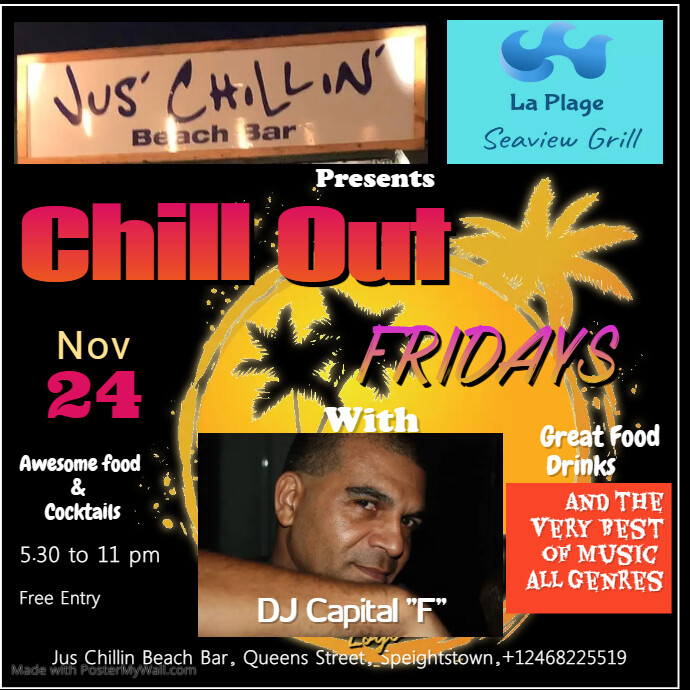 chill out fridays @ jus chillin | PosterMyWall