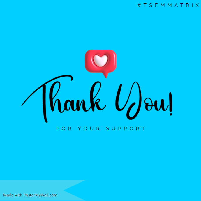 thank You For Your Support instagram Post | PosterMyWall