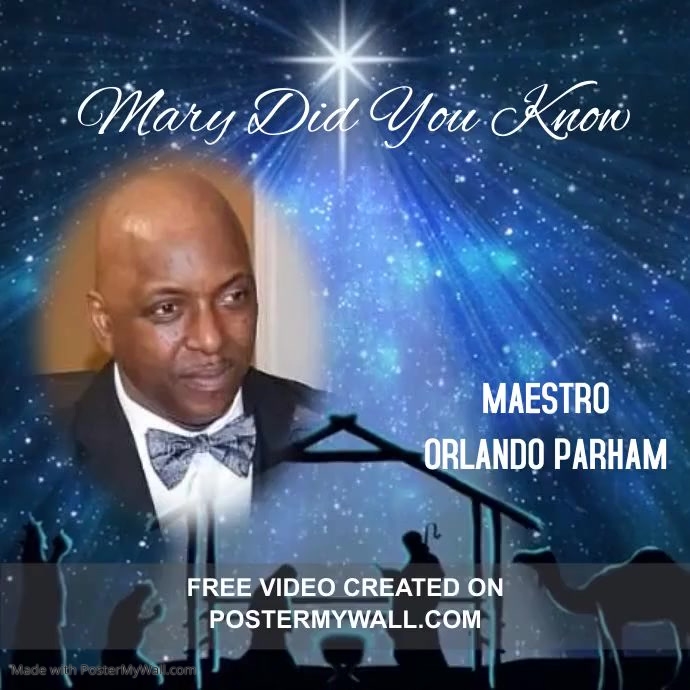"Mary Did You Know" - Wayne Parham | PosterMyWall