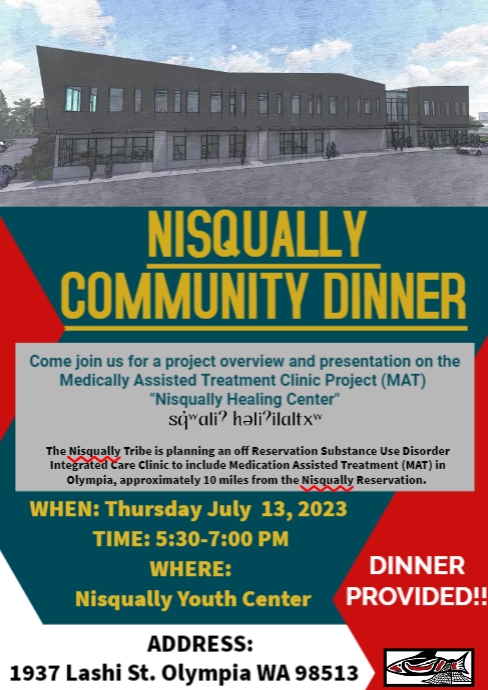 Nisqually MAT Clinic Dinner Flyer 07.13.2023 | PosterMyWall