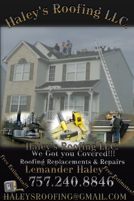 Haley's Roofing LLC | PosterMyWall