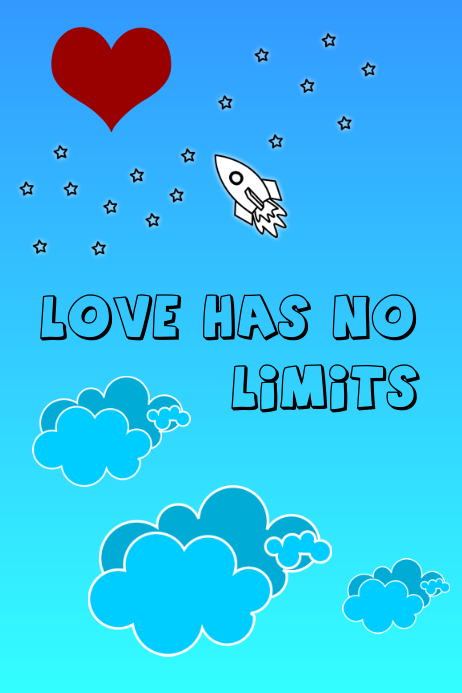 Love Has No Limits Poster Template | PosterMyWall