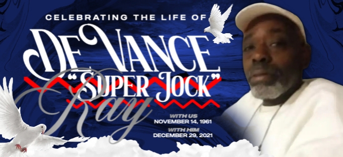 Copy of DeVance Ray Casket Panel | PosterMyWall