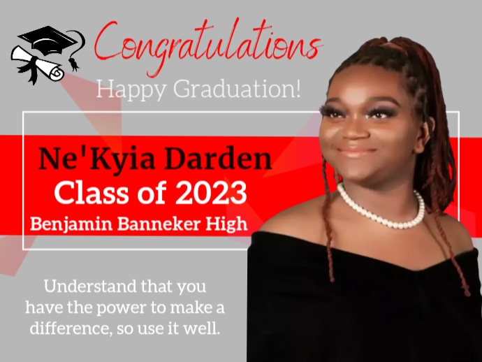 Copy of Ne'Kyia Darden yard sign | PosterMyWall