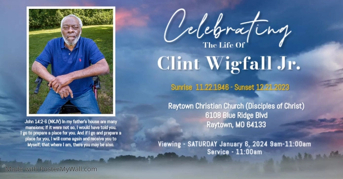 Celebrating Life of Clint Wigfall Jr. | PosterMyWall