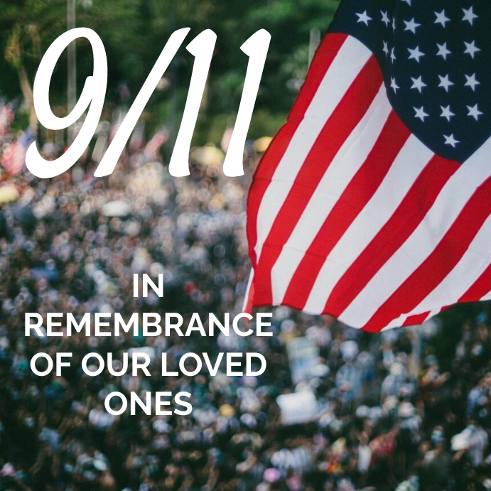 9/11 Memorial Day Template | PosterMyWall