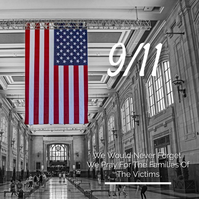 9/11 Memorial Day Template | PosterMyWall