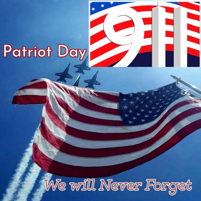 Plantilla de 9 11 patriot day instagram post | PosterMyWall