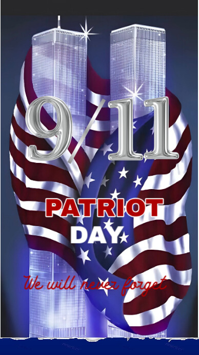 9/11 patriot day tribute Template | PosterMyWall