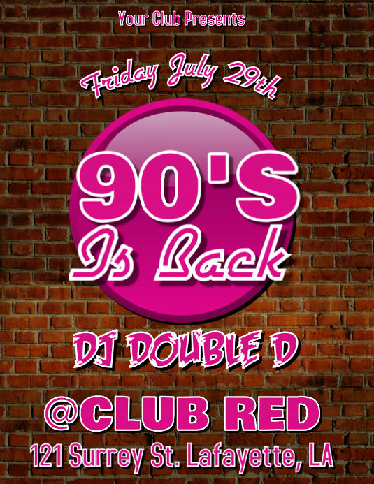 Copy of 90'S IS BACK CLUB FLYER | PosterMyWall