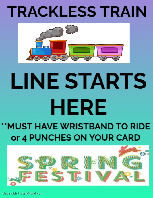 TRACKLESS TRAIN SIGN SPRING FESTIVAL | PosterMyWall