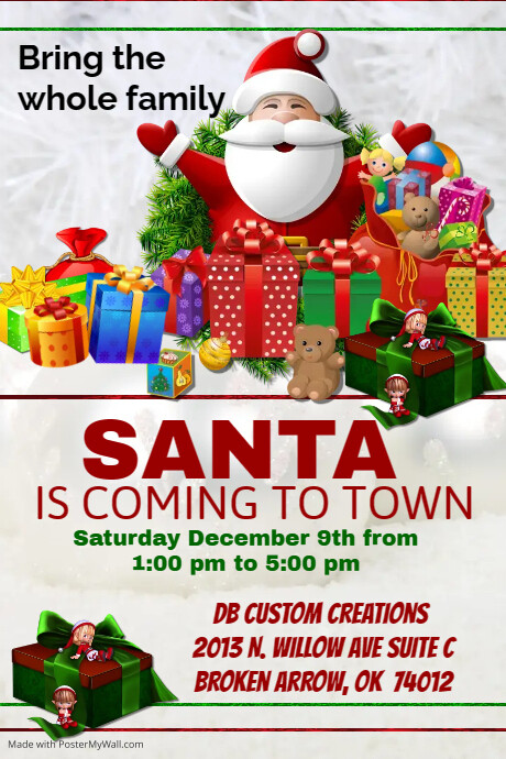 Santa is Coming To Town | PosterMyWall