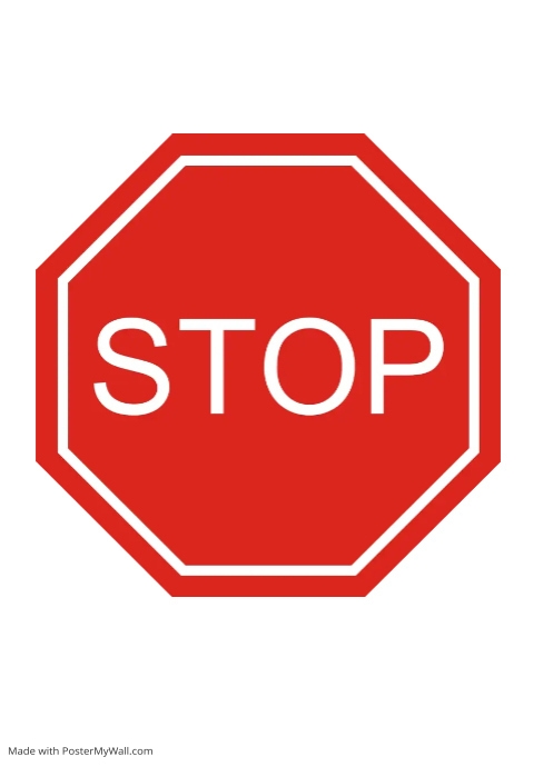 Stop No Entry Door Sign A4 | PosterMyWall