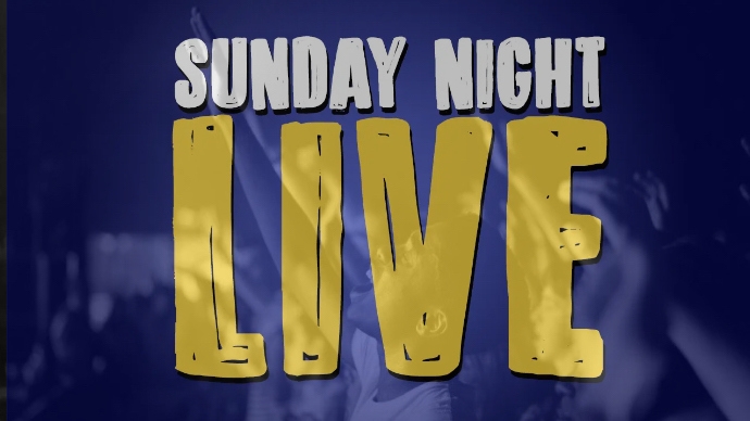 Sunday Night Live | PosterMyWall