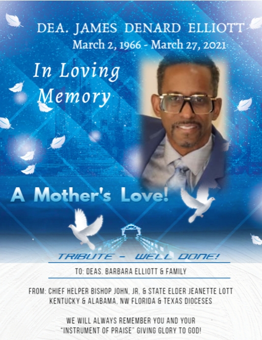 Dea. Denard ElliottHome going 2021 dvm | PosterMyWall