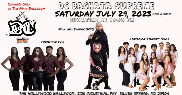 Copy of Performers at DC Bachata Supreme BLACK AND WHITE | PosterMyWall