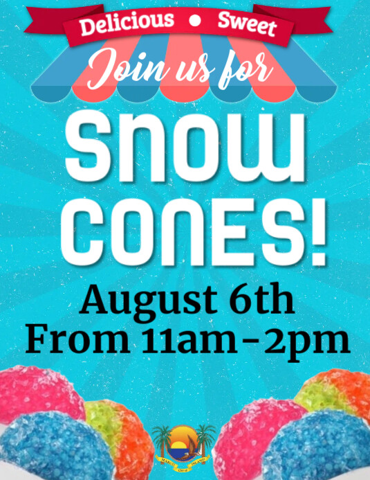Snow Cone Summer Event 2021 | PosterMyWall