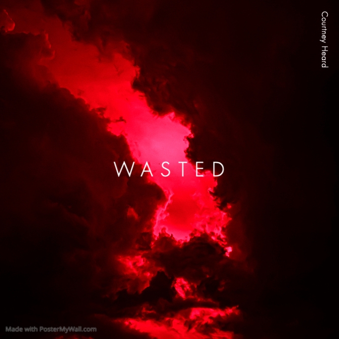 Wasted 2 | PosterMyWall