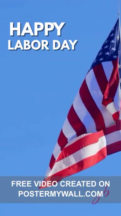 Happy Labor day US Flag Video | PosterMyWall