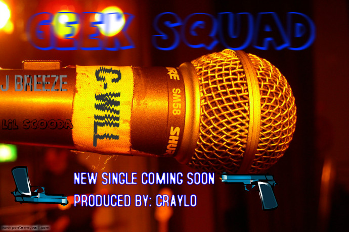 geek squad new single | PosterMyWall