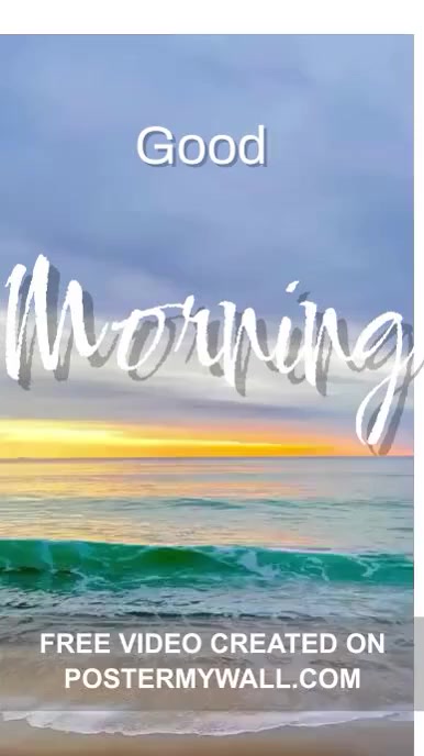 Beautiful View Good Morning Template | PosterMyWall