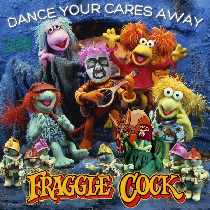 Fraggle C**k | PosterMyWall