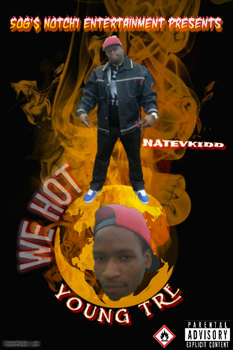 50G'$ NOTCH1 ENTERTAINMENT (WE HOT) | PosterMyWall