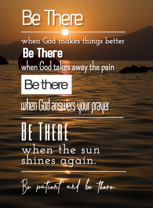 Copy of Be There | PosterMyWall