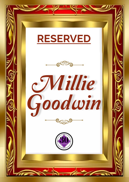Copy of RESERVE_SIGN_MILLIE_GOODWIN | PosterMyWall