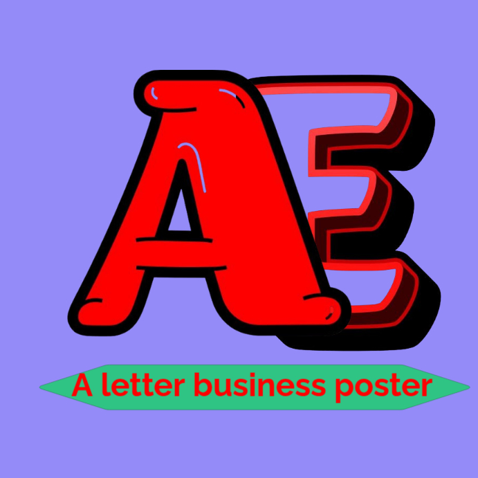 A letter business poster Template | PosterMyWall