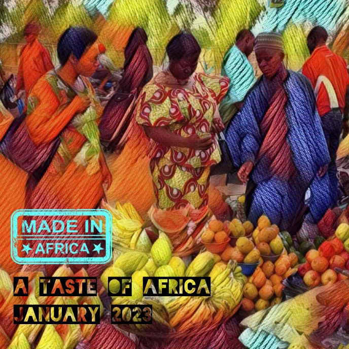 Modèle A Taste of Africa - January 2023 | PosterMyWall