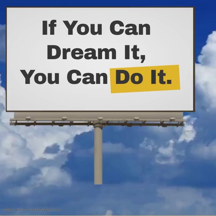 Copy of Billboard Sign Positive Message | PosterMyWall