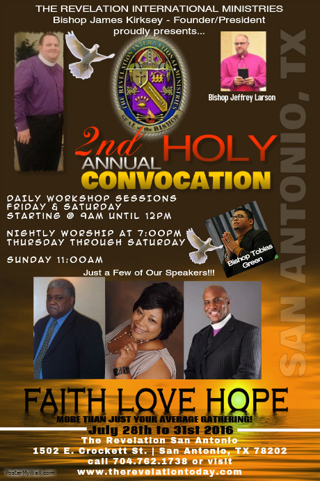 1st Annual Holy Convocation! Everyone is welcome make plans now ...