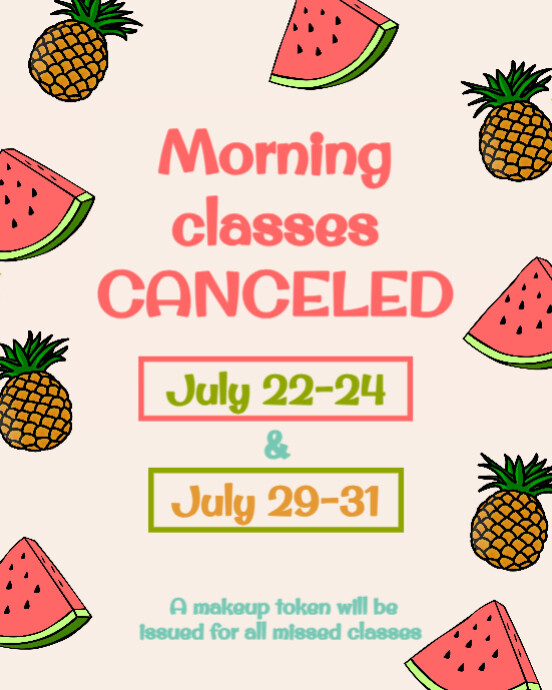 July Morning Classes (1) | PosterMyWall