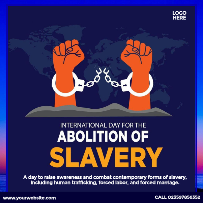 Abolition of Slavery Ad Template | PosterMyWall
