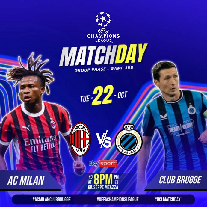 AC Milan vs Club Brugge UEFA Champions League Template | PosterMyWall