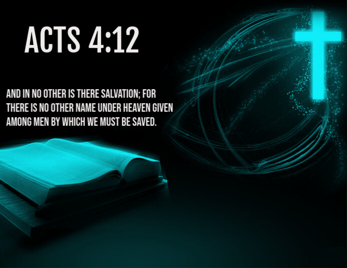 ACTS 4:12 Template | PosterMyWall