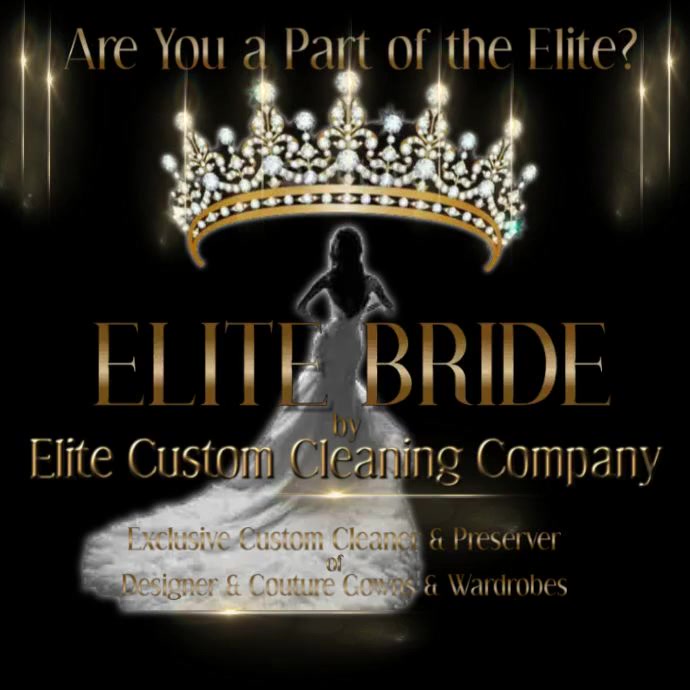 Copy of Elite Bride Gown Cleaning & Preservation Promo | PosterMyWall