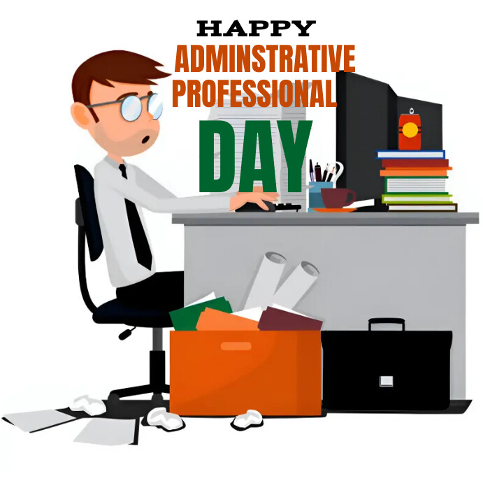 Admin Professionals Day Template | PosterMyWall